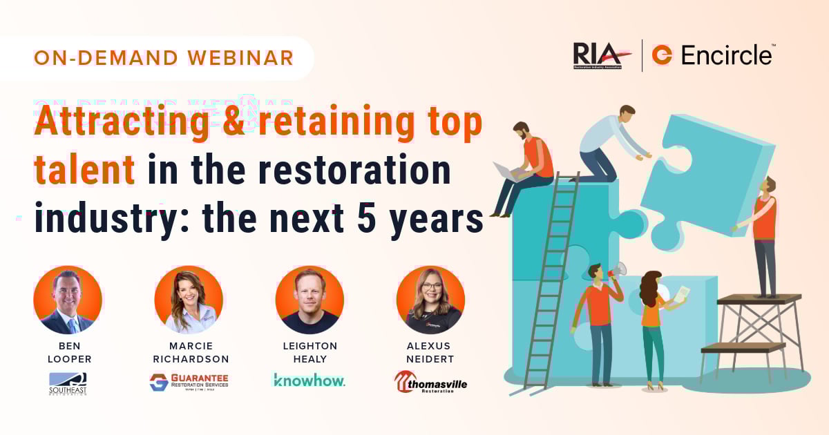 Attract & retain top talent in the restoration industry: Next 5 years
